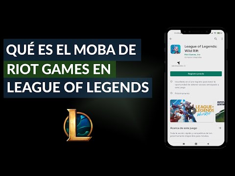 ¿Qué es Riot Games MOBA en League of Legends para iOS y Android? Y ...